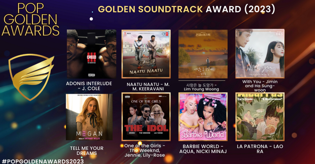 Golden Soundtrack Of The Year Award (2023 Nominees) - POP GOLDEN MAGAZINE