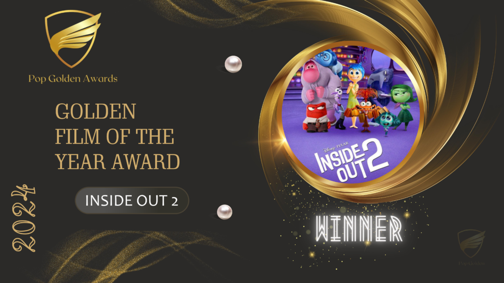 Golden FILM OF THE YEAR Award (2024) Winner: Inside Out 2 - POP GOLDEN ...