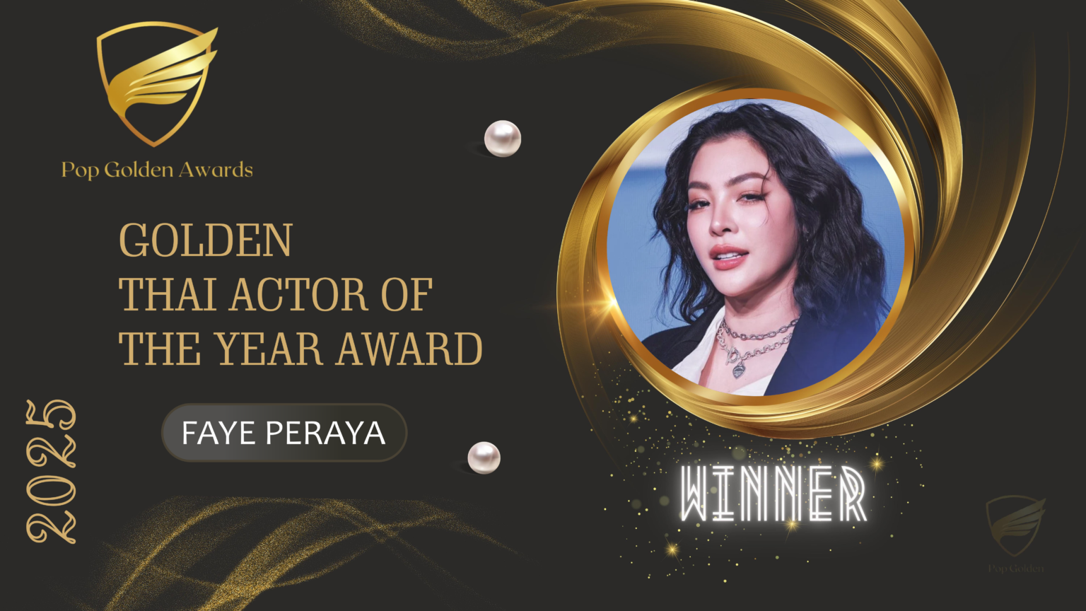 Golden Thai Actor of the Year 2025 Winner: Faye Peraya - POP GOLDEN
